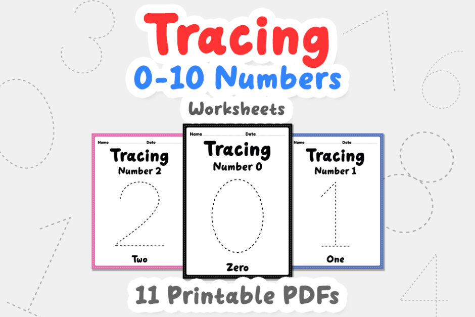 Tracing Numbers 0, 1 to 10 Worksheets